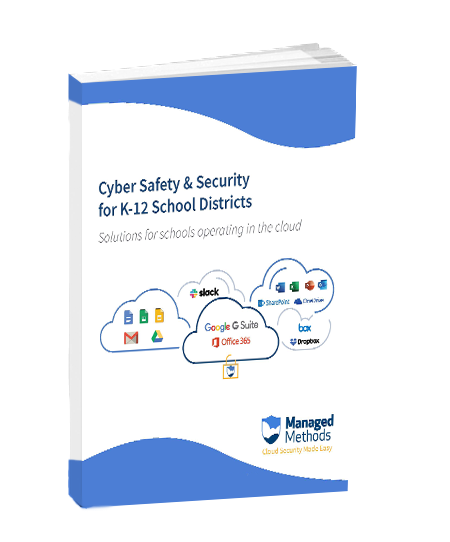 K12 Cyber Safety & Security eBook | G Suite & Office 365 Data Security